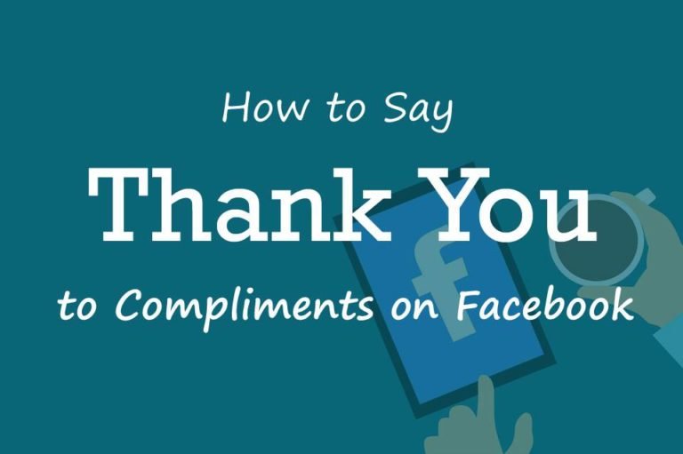 How to Say 'Thank You' to Compliments on Facebook - Making Different